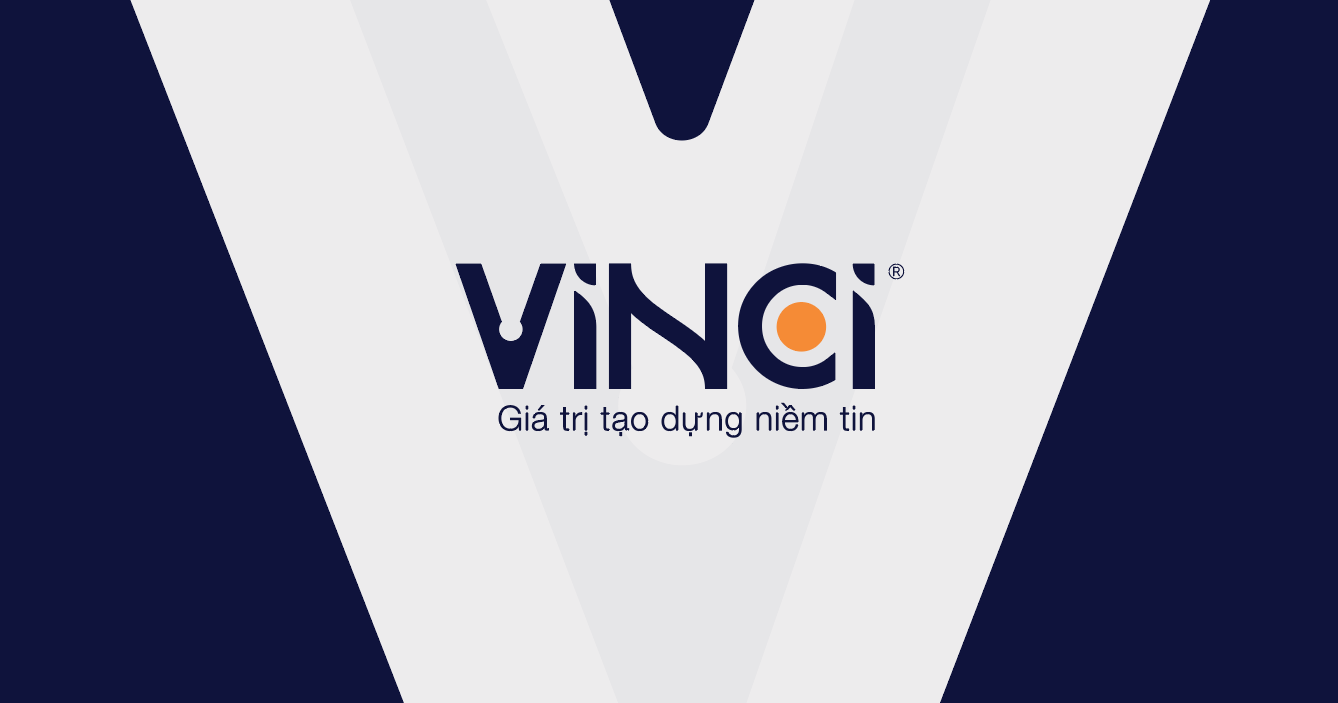 Vinci Group - Giá Trị Tạo Dựng Niềm Tin